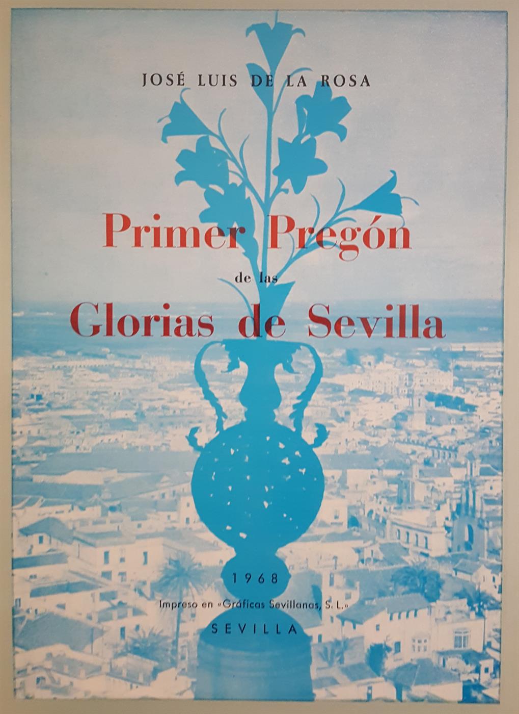 Pregones de Gloria 1968-1980 – Consejo General de Hermandades y ...